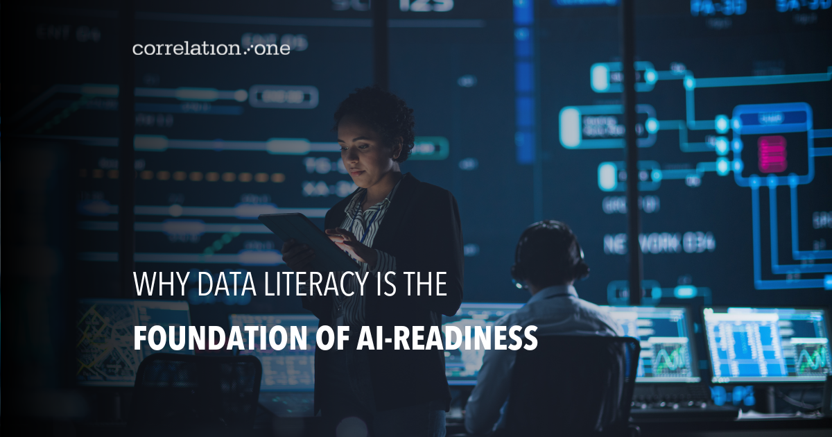 Why Data Literacy is the Foundation of AI Readiness